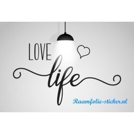 Love life quote sticker raamsticker muursticker
