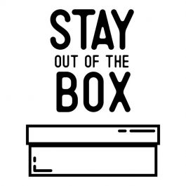 Stay out of the box muursticker raamsticker